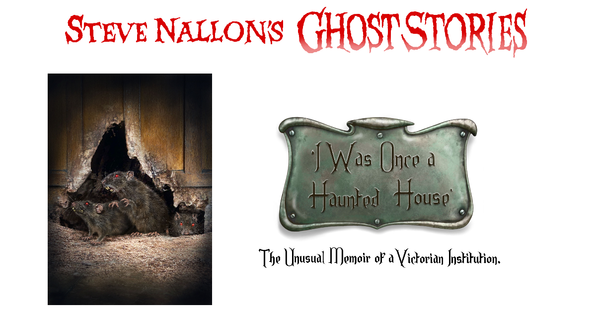 I Was Once A Haunted House - Ghost Stories